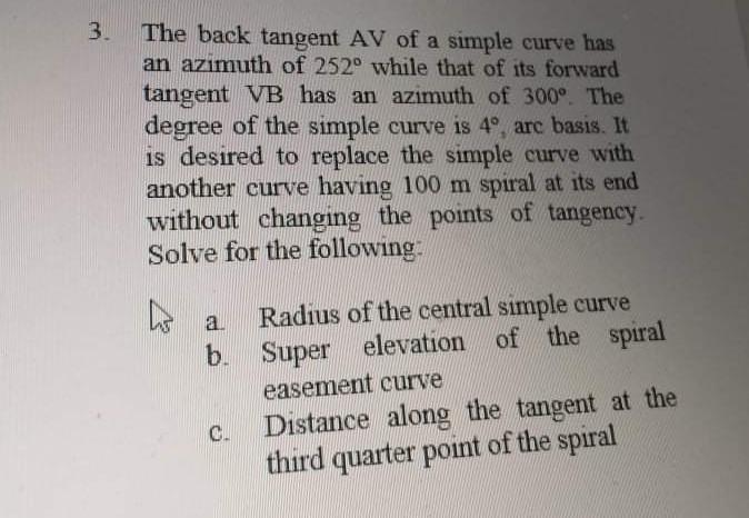3. The back tangent AV of a simple curve has an | Chegg.com