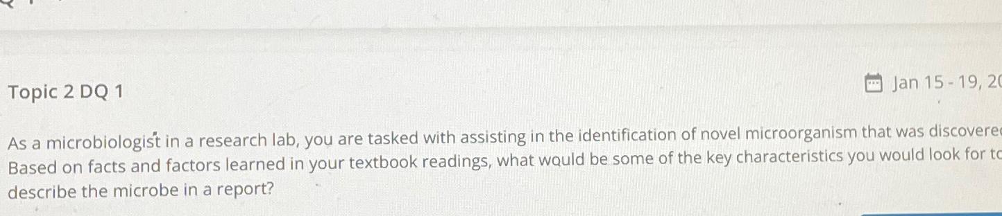 Solved As a microbiologist in a research lab, you are tasked | Chegg.com