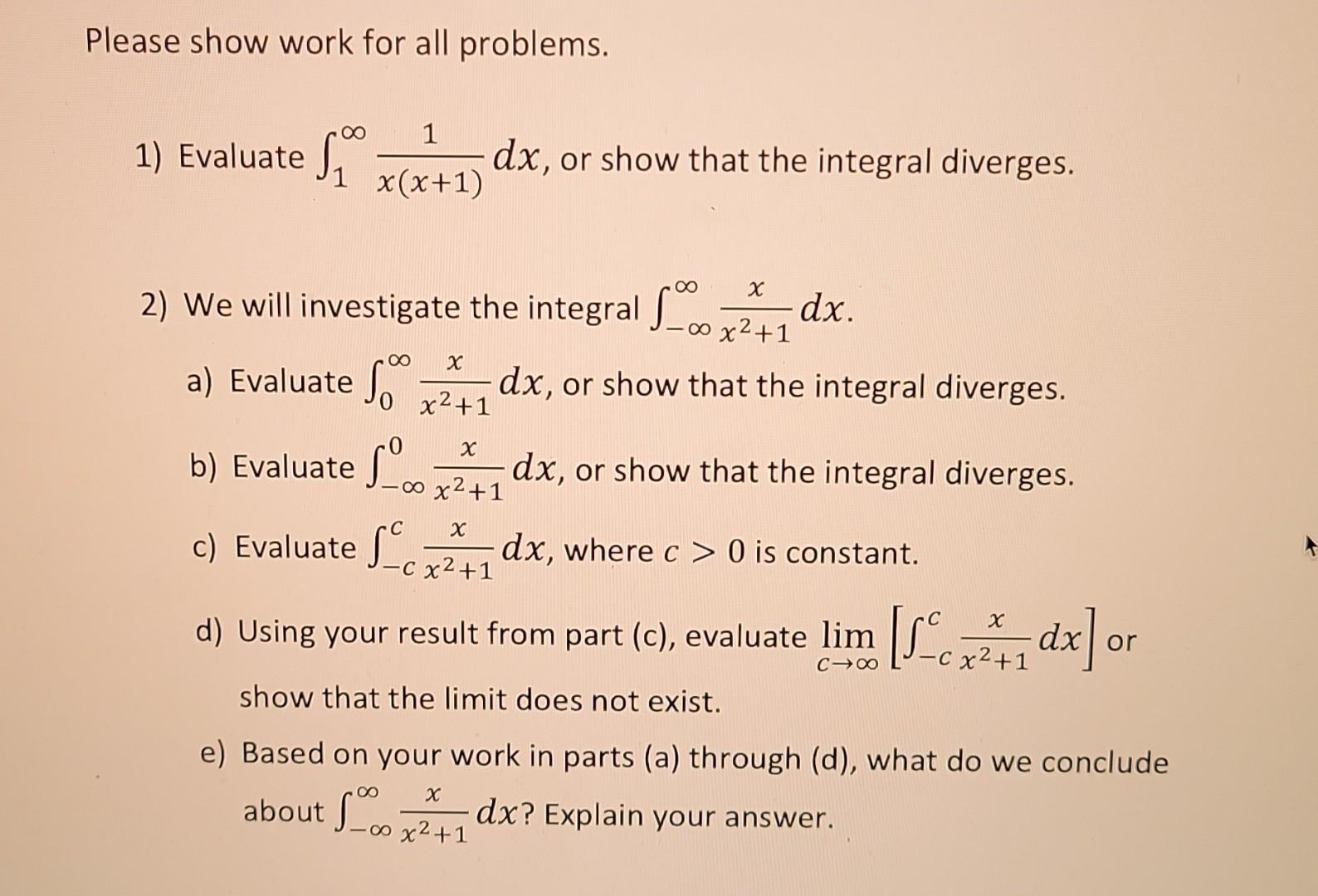 Solved Please show work for all problems. 1) Evaluate | Chegg.com