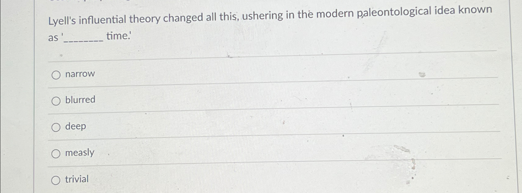 Solved Lyell's influential theory changed all this, ushering | Chegg.com