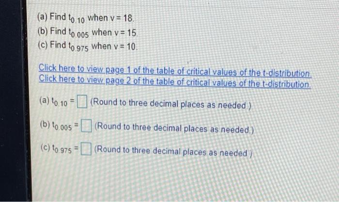 Solved (a) Find to 10 when v= 18 when y= 15 (c) Find t0.975 | Chegg.com