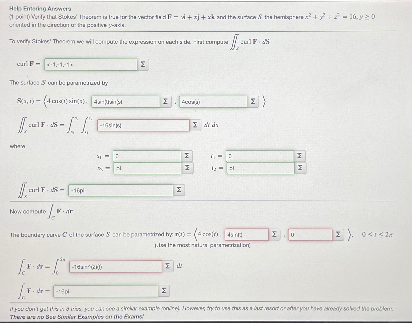 Solved Help Entering Answers(1 point) Verify that Stokes' | Chegg.com Solved Help Entering Answers(1 point) Verify that Stokes' | Chegg.com