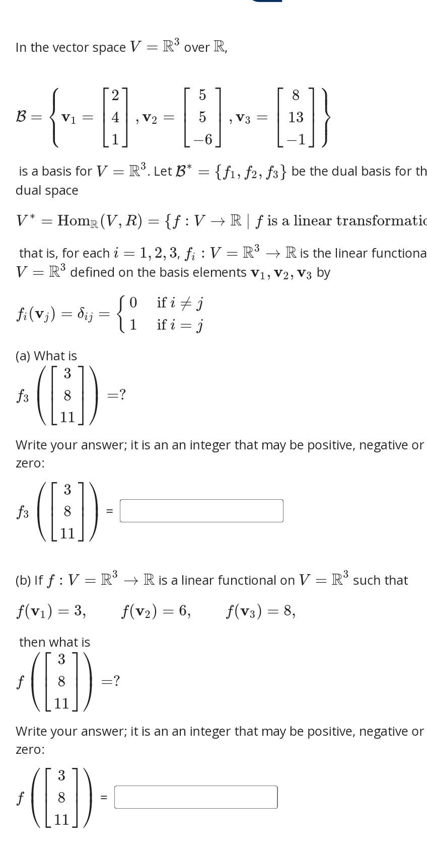 Solved In the vector space V=R3 over R, | Chegg.com