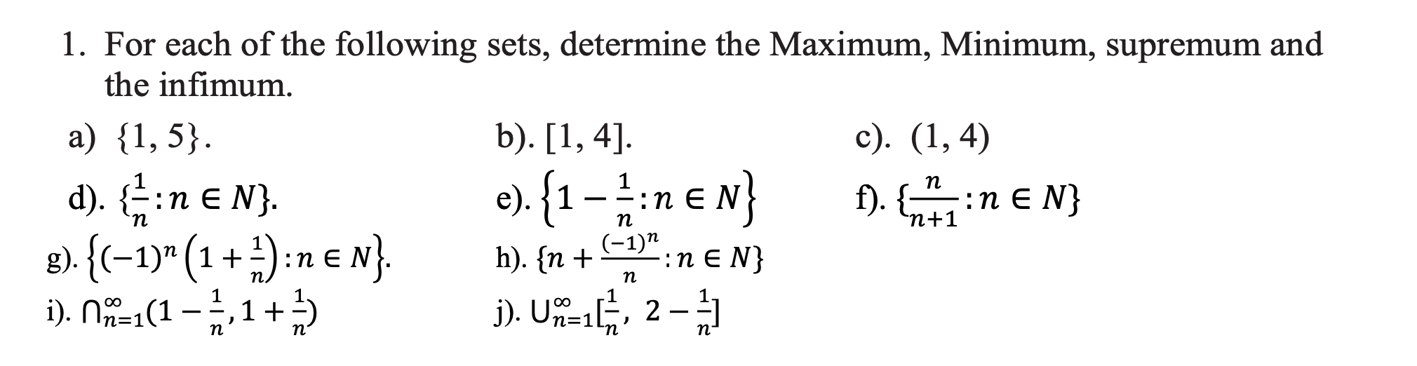 Solved For each of the following sets, determine the | Chegg.com