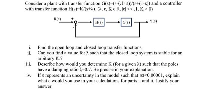 Solved Consider a plant with transfer function | Chegg.com