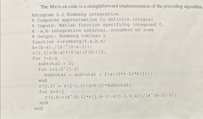Solved 1. Use Romberg Integration approximation R55 to | Chegg.com