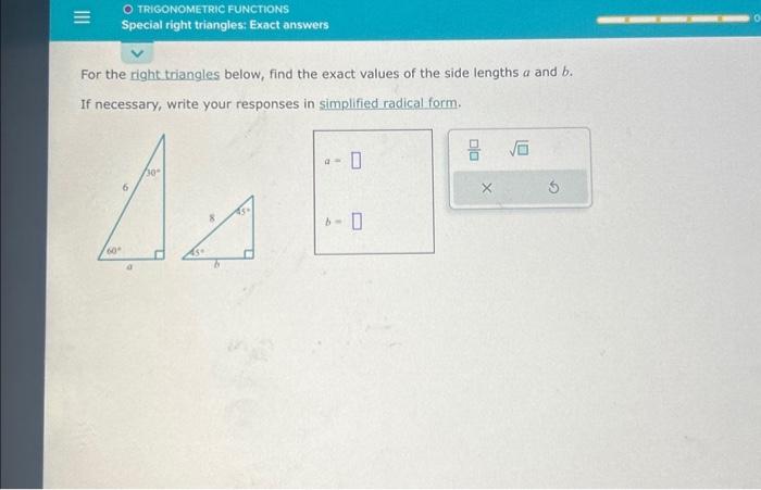 Solved For the right triangles below, find the exact values | Chegg.com