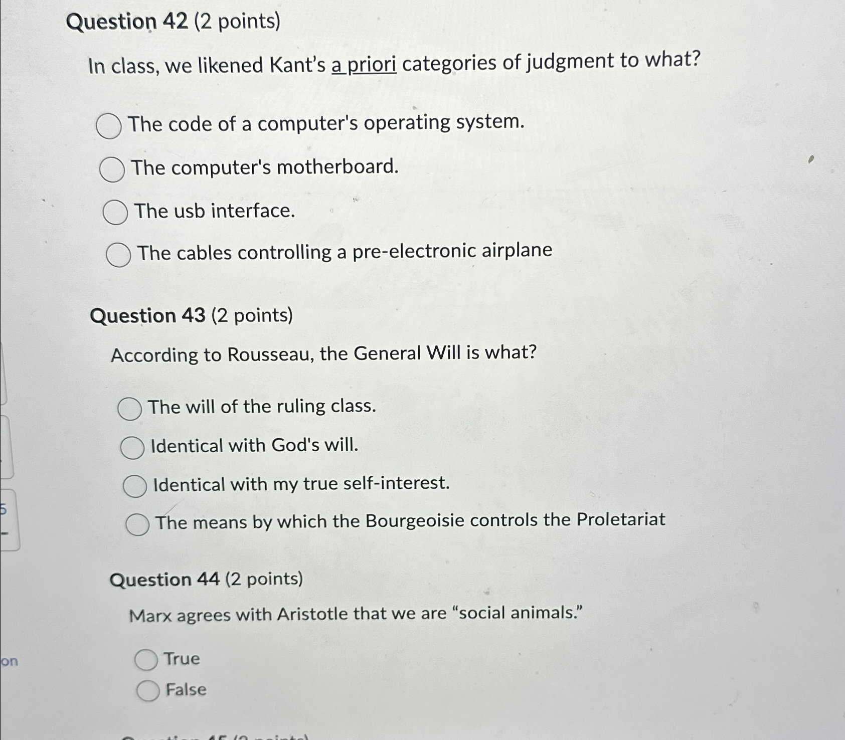Solved Question 42 (2 ﻿points)In class, we likened Kant's a | Chegg.com