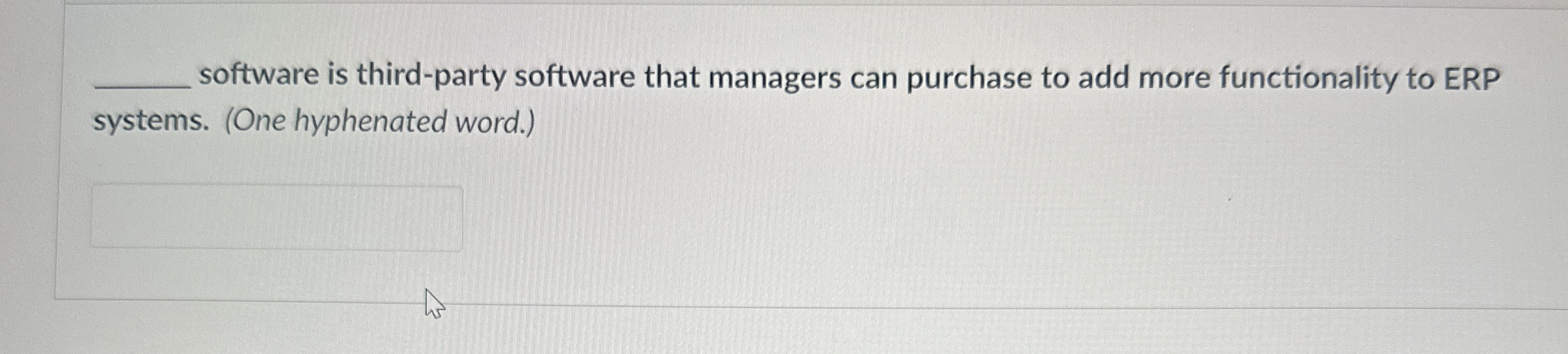 Solved software is third-party software that managers can | Chegg.com