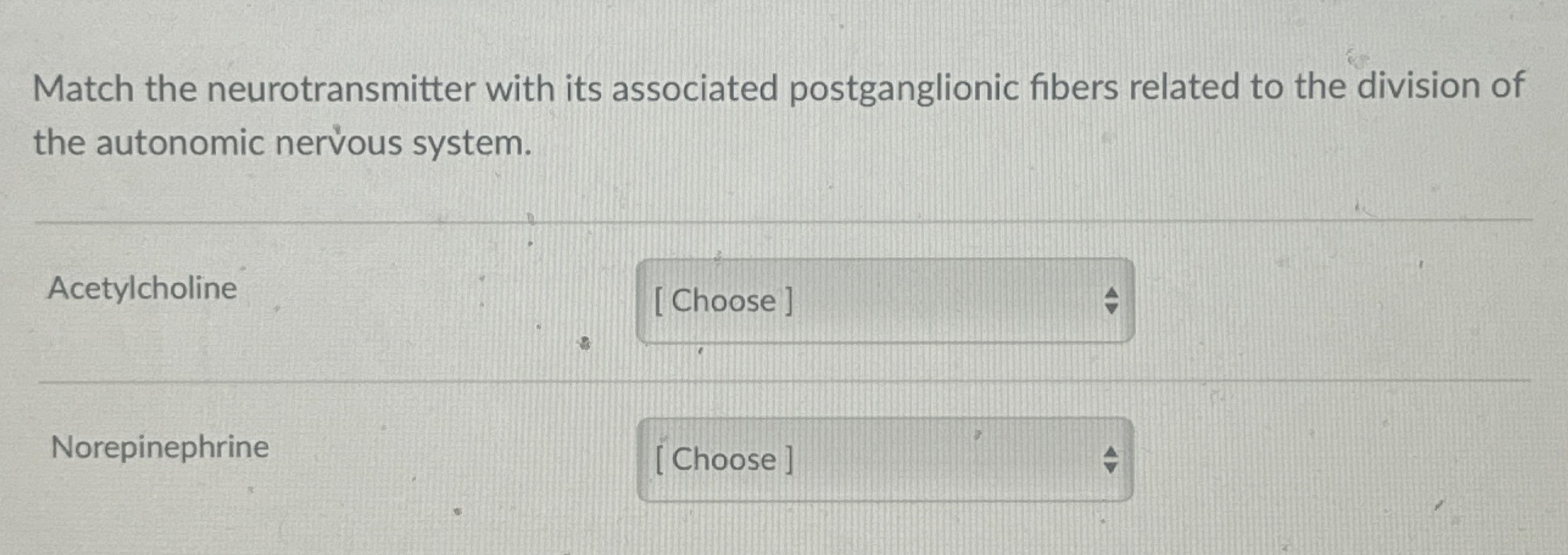 Solved Match the neurotransmitter with its associated | Chegg.com