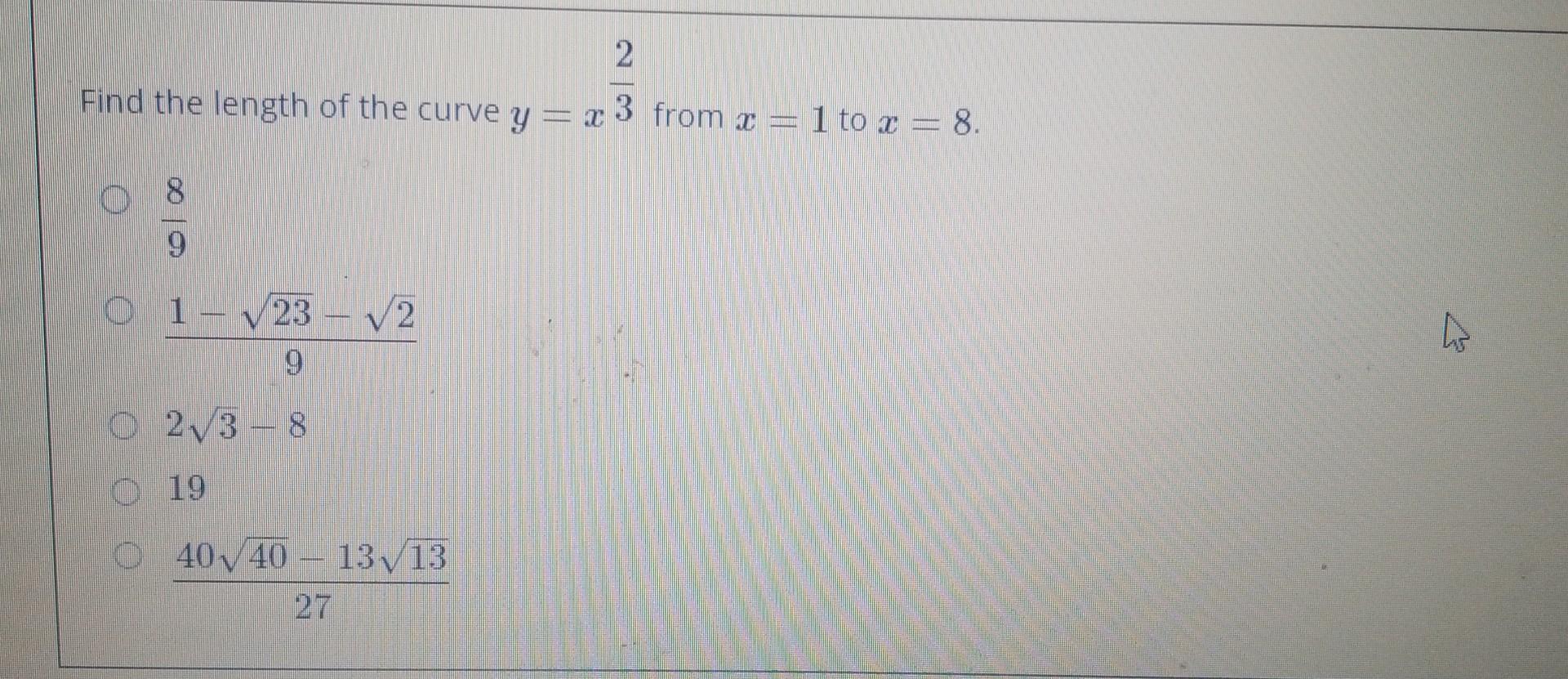 Solved Find the length of the curve y=x32 from x=1 to x=8 98 | Chegg.com