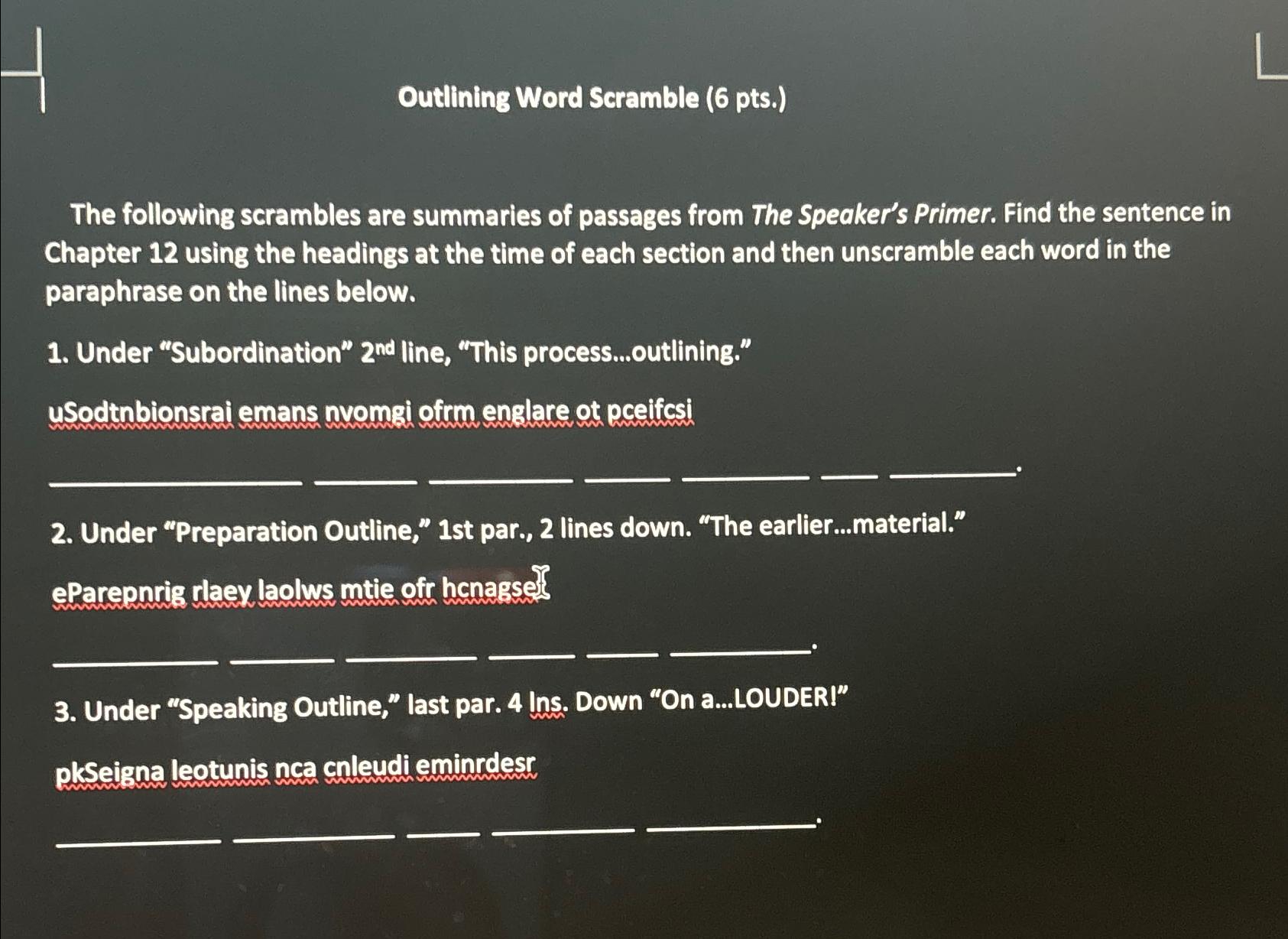 Solved Outlining Word Scramble (6 ﻿pts.)The following | Chegg.com