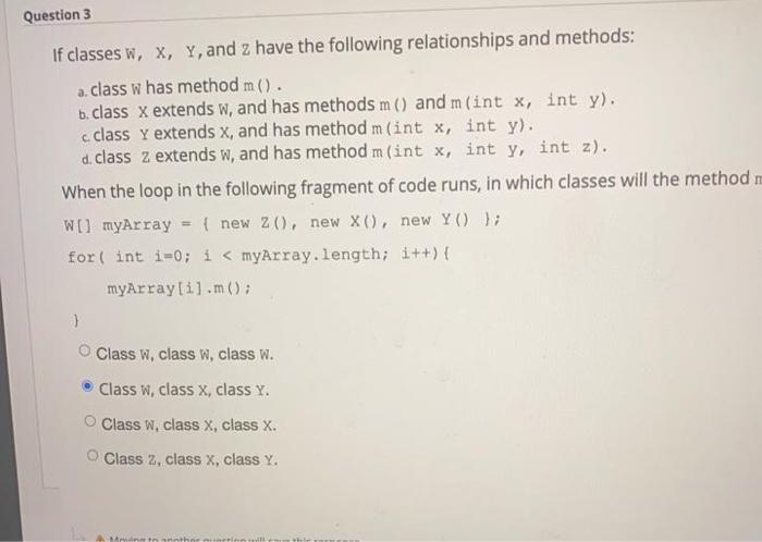 Solved Question 3 If classes W, X, Y, and a have the | Chegg.com