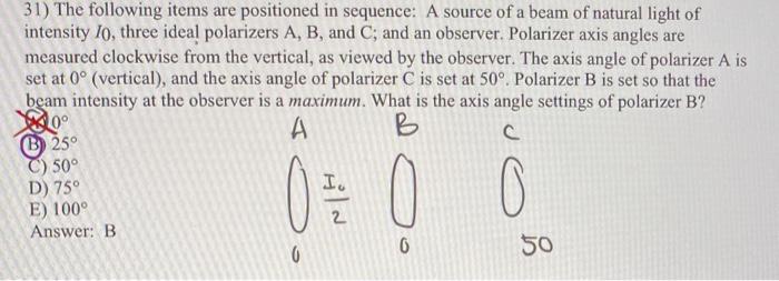 Solved 31) The following items are positioned in sequence: A | Chegg.com