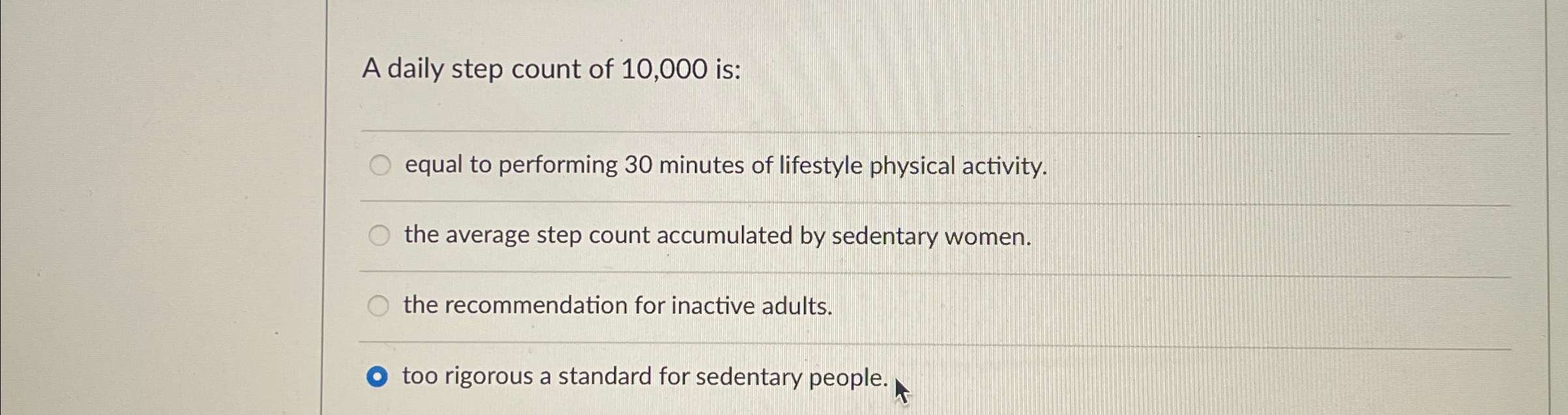 Solved A daily step count of 10,000 ﻿is:equal to performing | Chegg.com