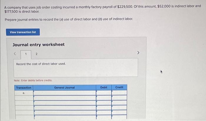 Solved A company that uses job order costing incurred a | Chegg.com