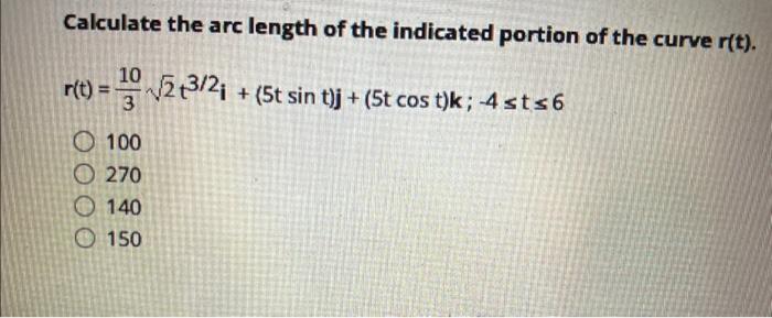 [Solved]: a.b. Calculate the arc length of the indicated por