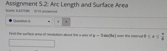 Solved Assignment 5.2: Arc Length and Surface Area Score: | Chegg.com