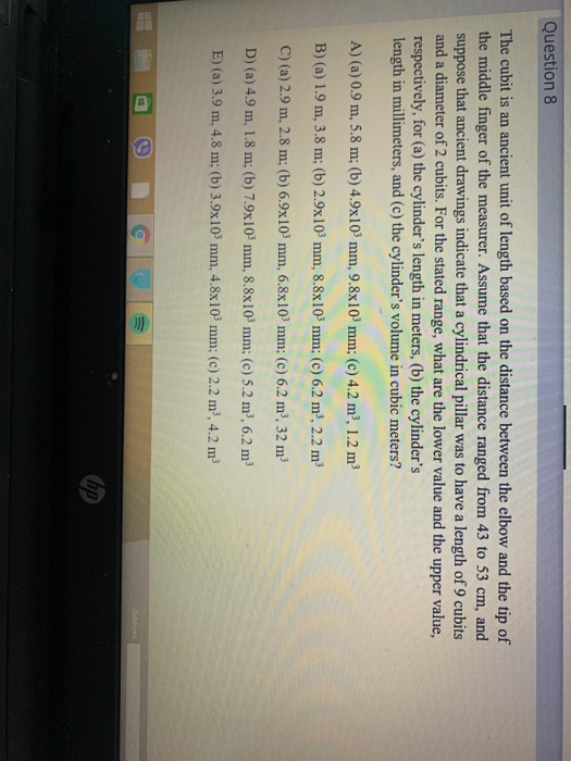 Solved Question 8 The cubit is an ancient unit of length | Chegg.com