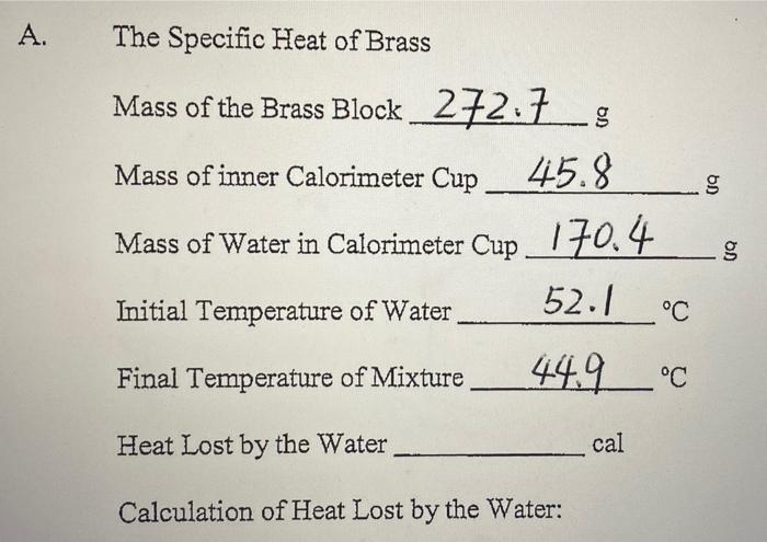 Solved A. The Specific Heat of Brass g g Mass of the Brass | Chegg.com