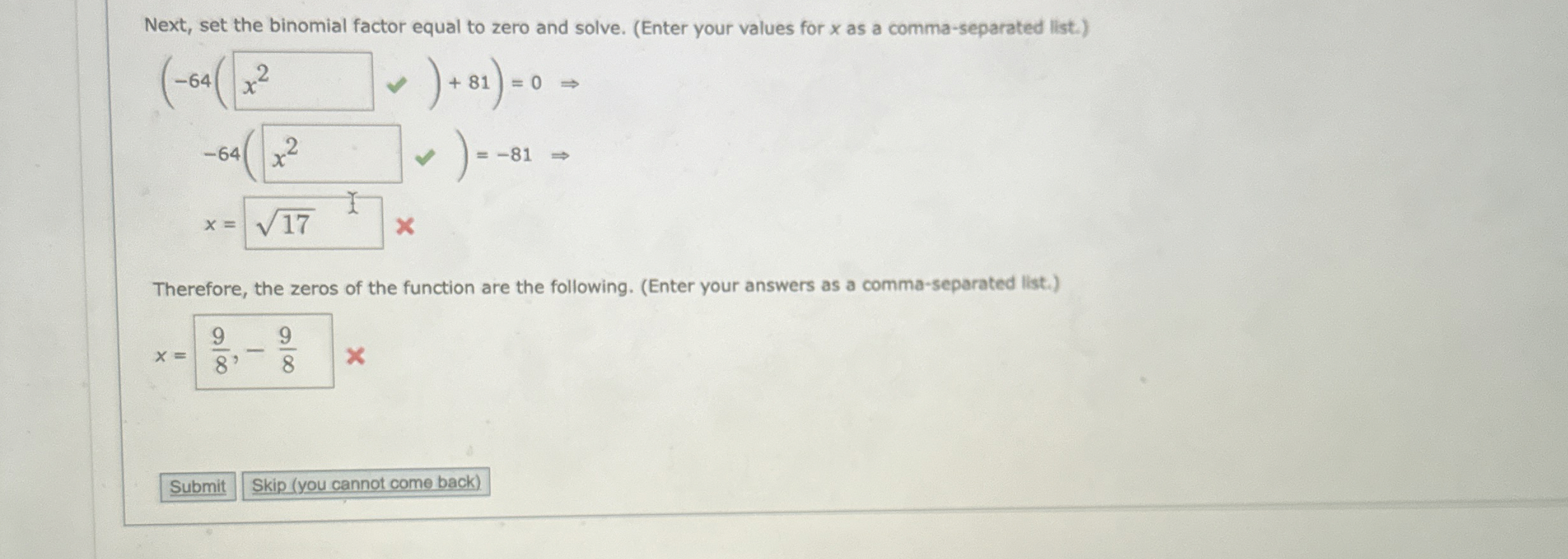 Solved Next, set the binomial factor equal to zero and | Chegg.com