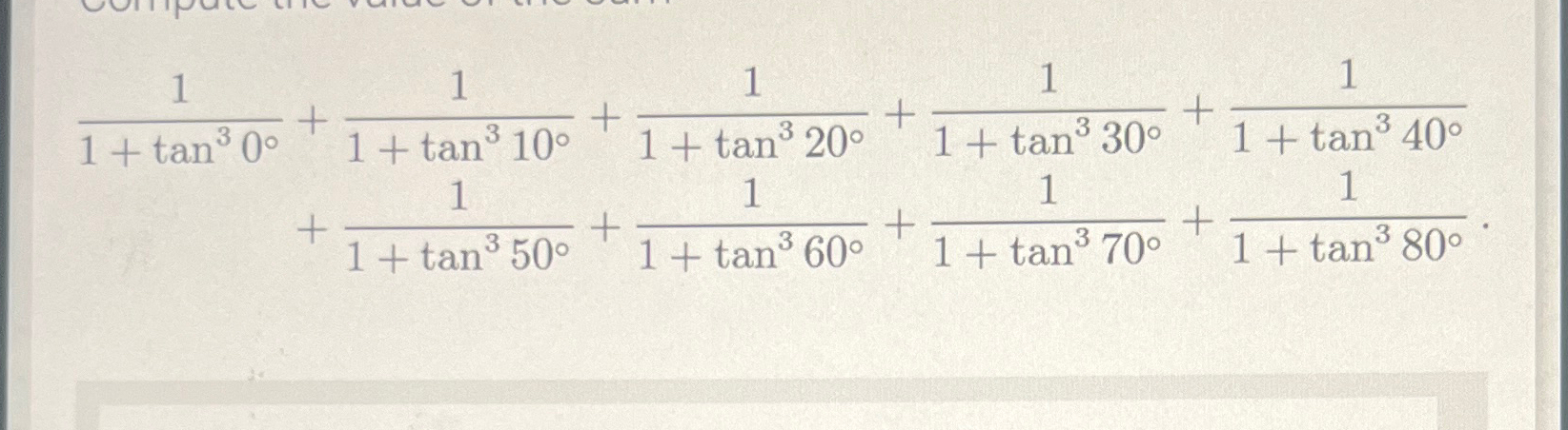 Solved 11+tan30°+11+tan310°+11+tan320°+11+tan330°+11+tan340° | Chegg.com
