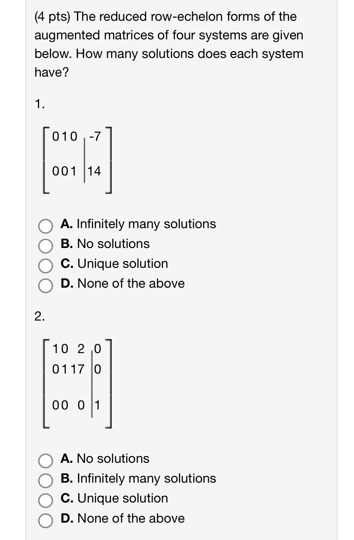Solved (4 ﻿pts) ﻿The reduced row-echelon forms of the | Chegg.com