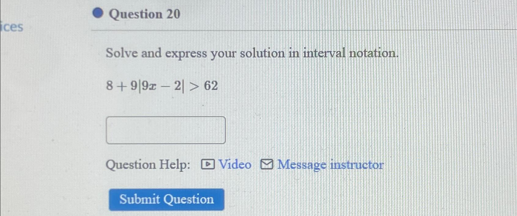 Solved Question 20Solve and express your solution in | Chegg.com