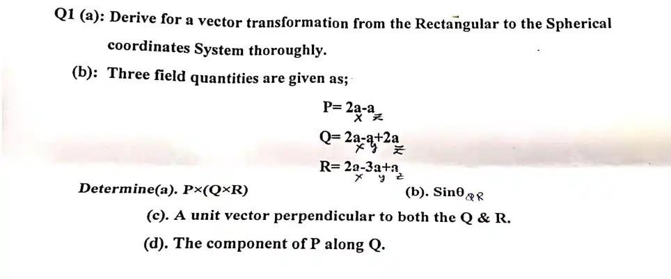 Solved 21 (a): Derive for a vector transformation from the | Chegg.com