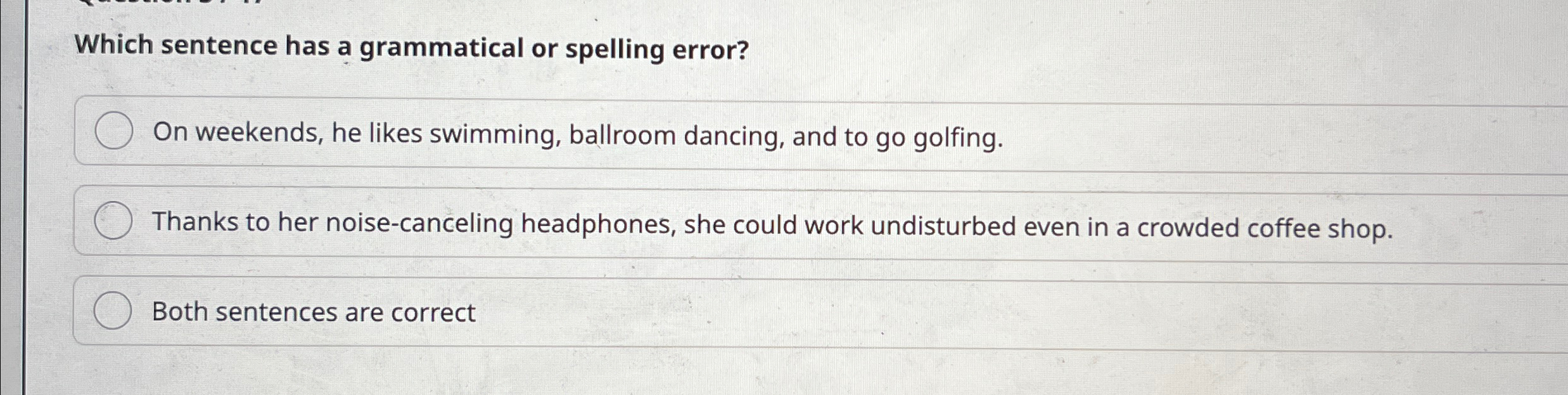 Solved Which sentence has a grammatical or spelling error?On | Chegg.com