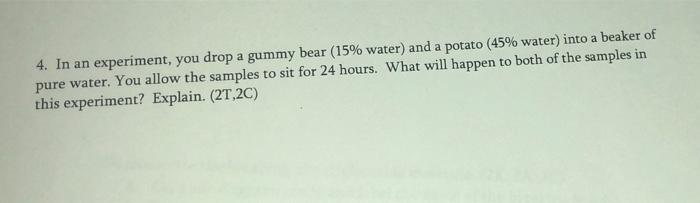 Solved 4. In an experiment, you drop a gummy bear ( 15% | Chegg.com