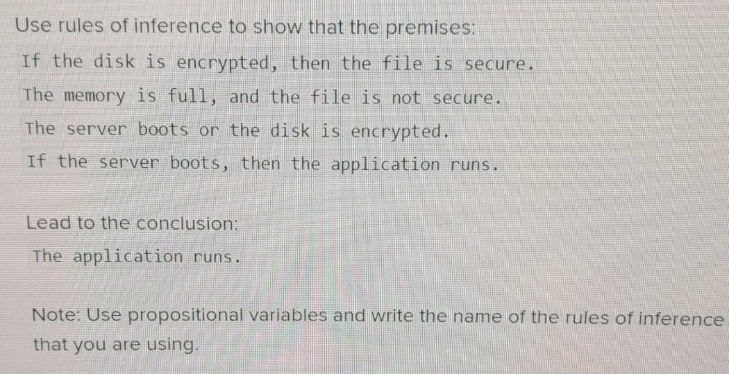 Solved Use rules of inference to show that the premises: If | Chegg.com