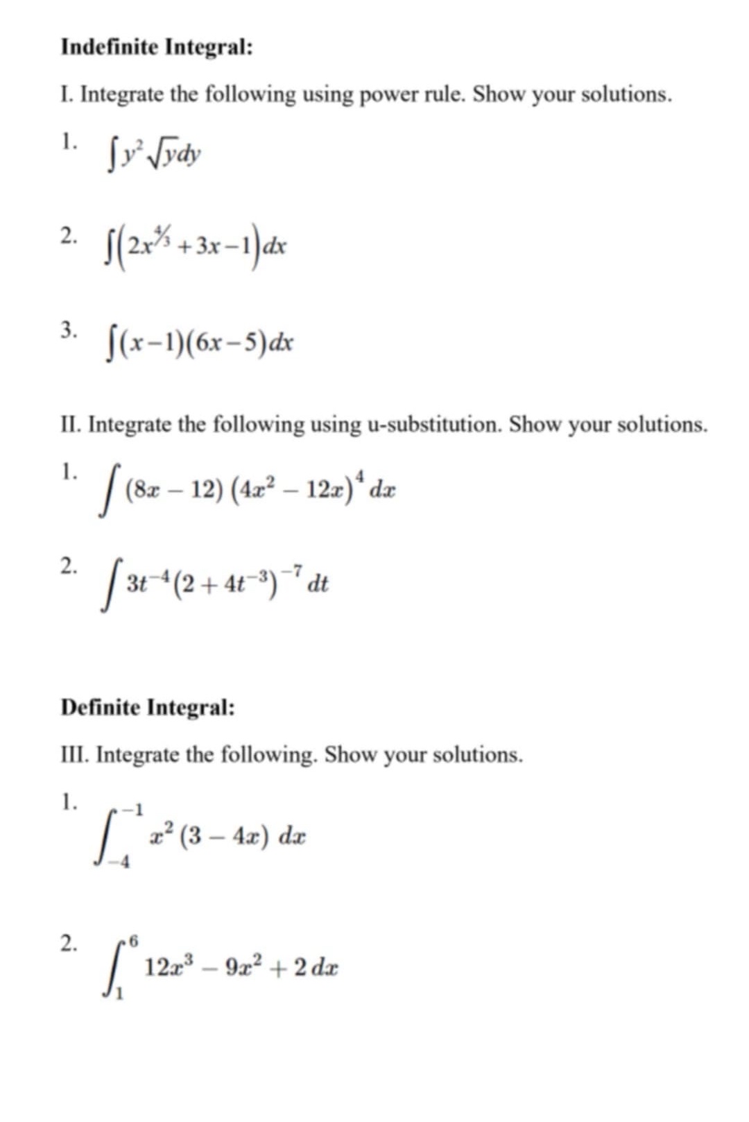 Solved Indefinite Integral:I. Integrate the following using | Chegg.com
