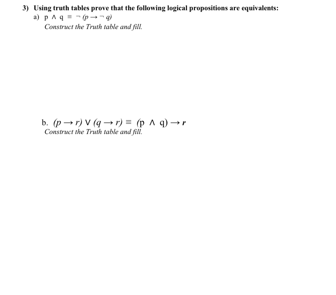 Using truth tables prove that the following logical | Chegg.com