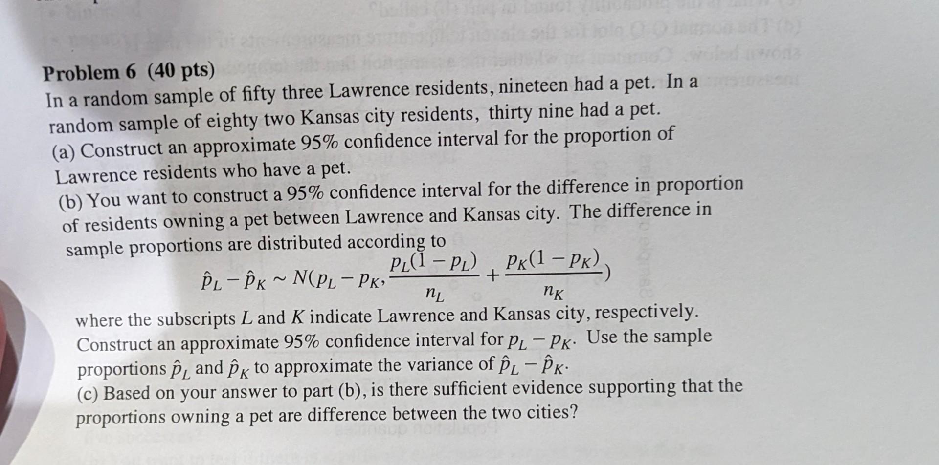 Solved Problem 6(40pts) In a random sample of fifty three | Chegg.com Solved Problem 6(40pts) In a random sample of fifty three | Chegg.com