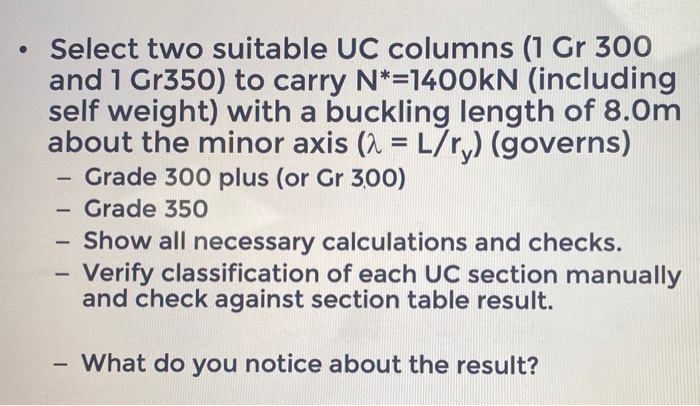 . Select two suitable UC columns (1 Gr 300 and 1 | Chegg.com