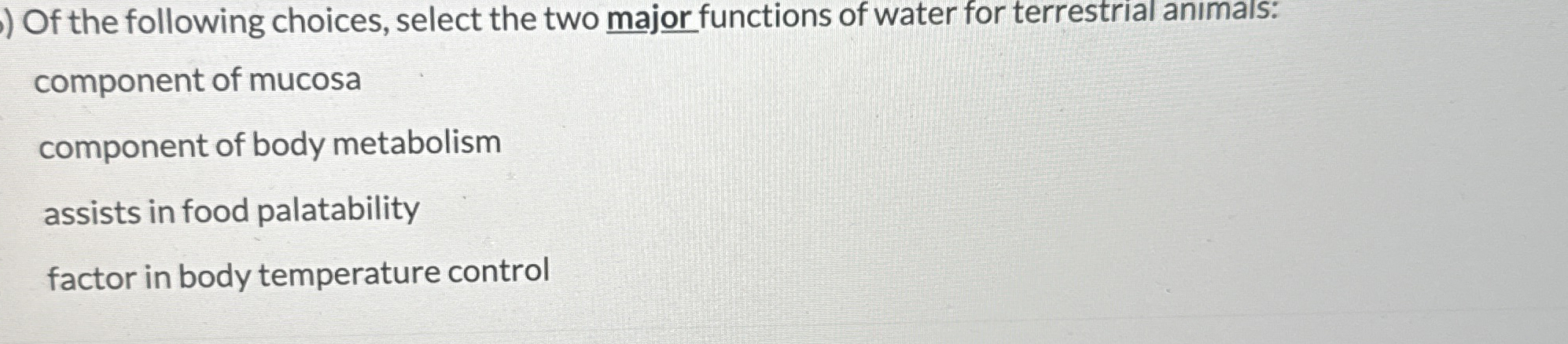 Solved Of the following choices, select the two major | Chegg.com