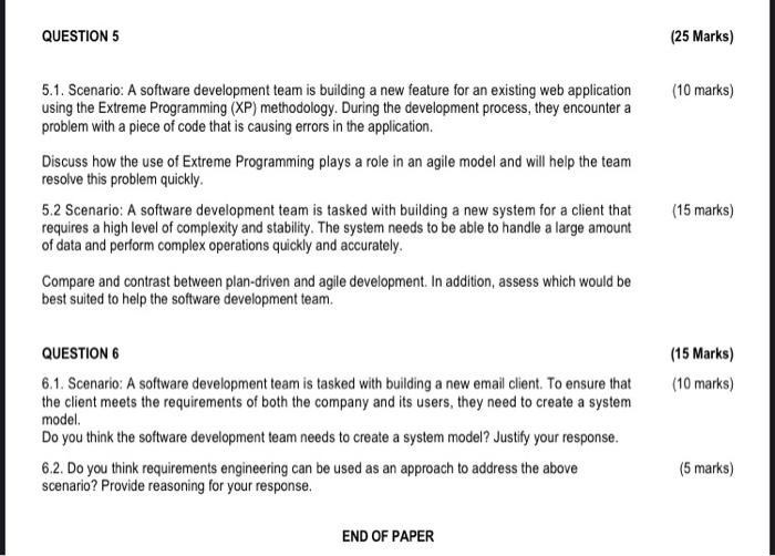 Solved QUESTION 5 5.1. Scenario: A software development team | Chegg.com