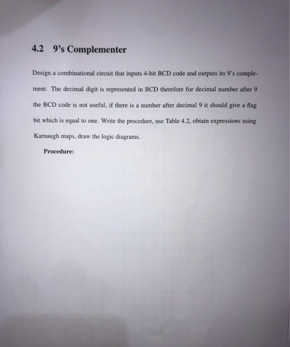 Solved 4.2 9's Complementer Design a combinational circuit | Chegg.com
