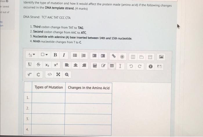 Solved Identify the type of mutation and how it would affect | Chegg.com