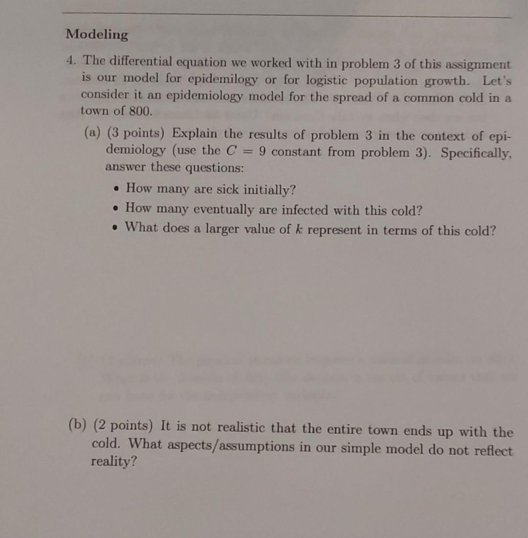 Solved 4. The differential equation we worked with in | Chegg.com