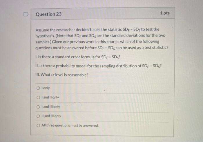 Solved Questions 22-23 are based on the following situation: | Chegg.com