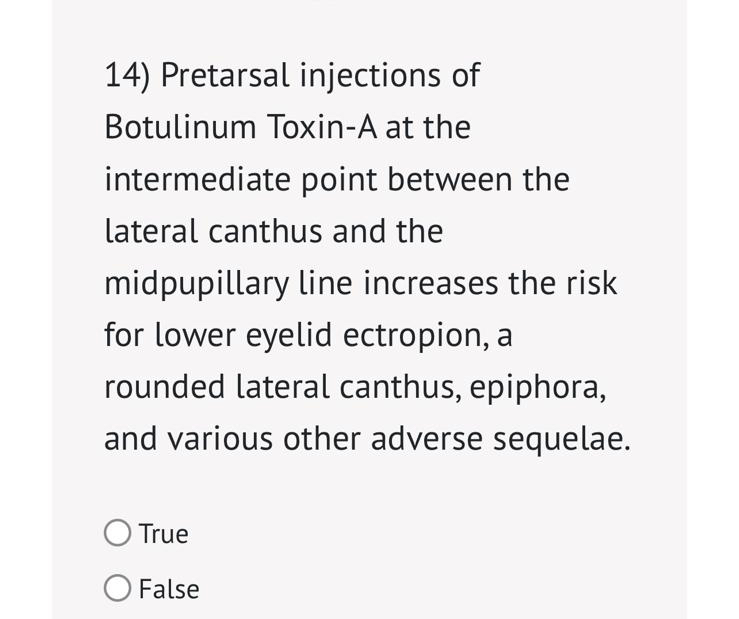 Solved Pretarsal injections ofBotulinum Toxin-A at | Chegg.com