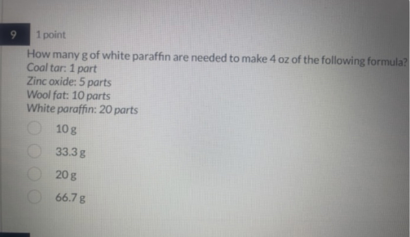 Solved 91 ﻿pointHow many g ﻿of white paraffin are needed to | Chegg.com