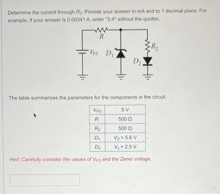 [solved] Determine The Current Through R2 Provide Your An