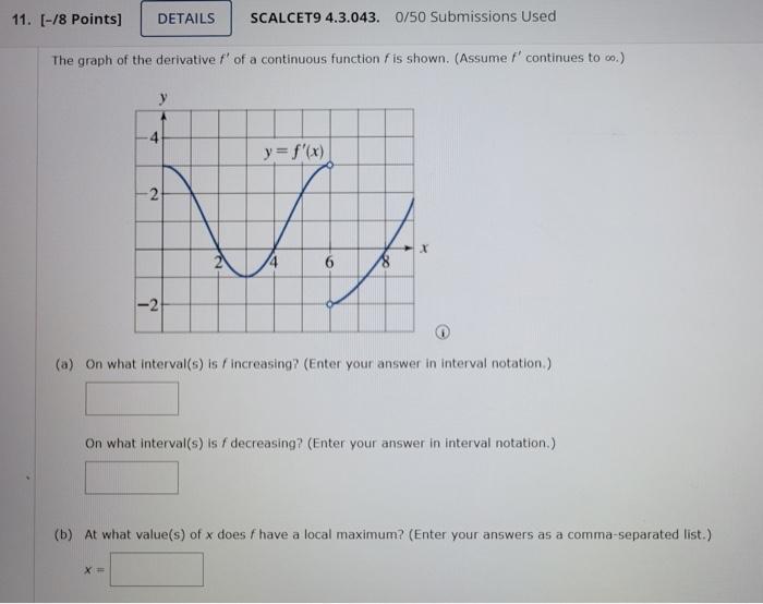 Solved 11. [-/8 Points) DETAILS SCALCET9 4.3.043.0/50 | Chegg.com