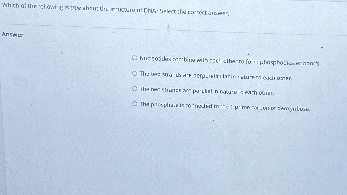 Solved Which of the following is true about the structure of | Chegg.com