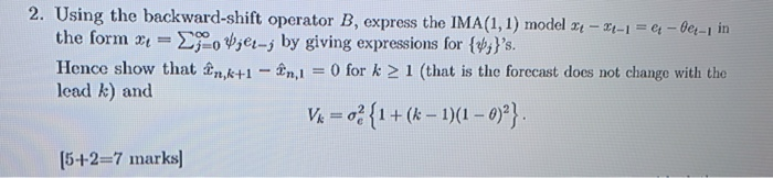 Solved 2. Using the backward-shift operator B, express the | Chegg.com
