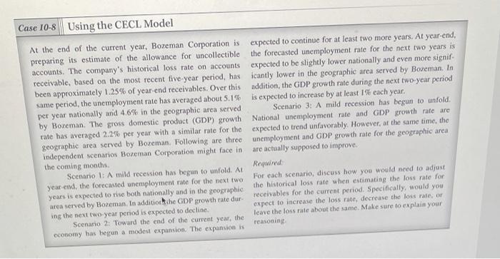 Case 10-8 Using the CECL Model At the end of the | Chegg.com