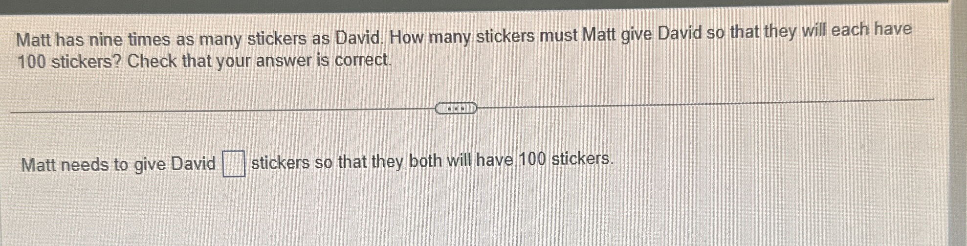 Solved Matt has nine times as many stickers as David. How | Chegg.com